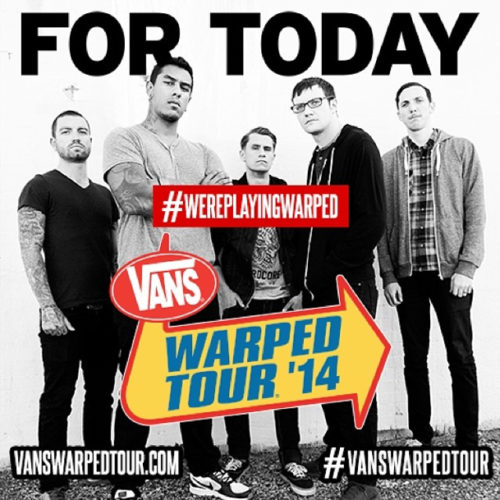 For Today Announced As First Headliner Of Warped Tour 2014 — HM Magazine