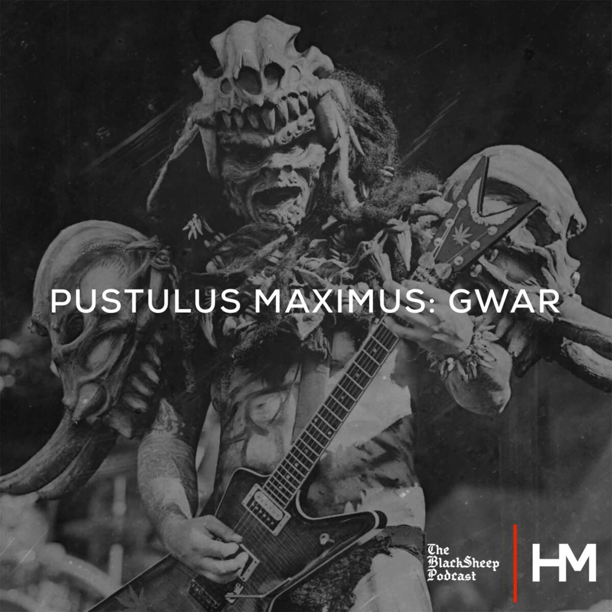 Pustulus Maximus: GWAR — HM Magazine