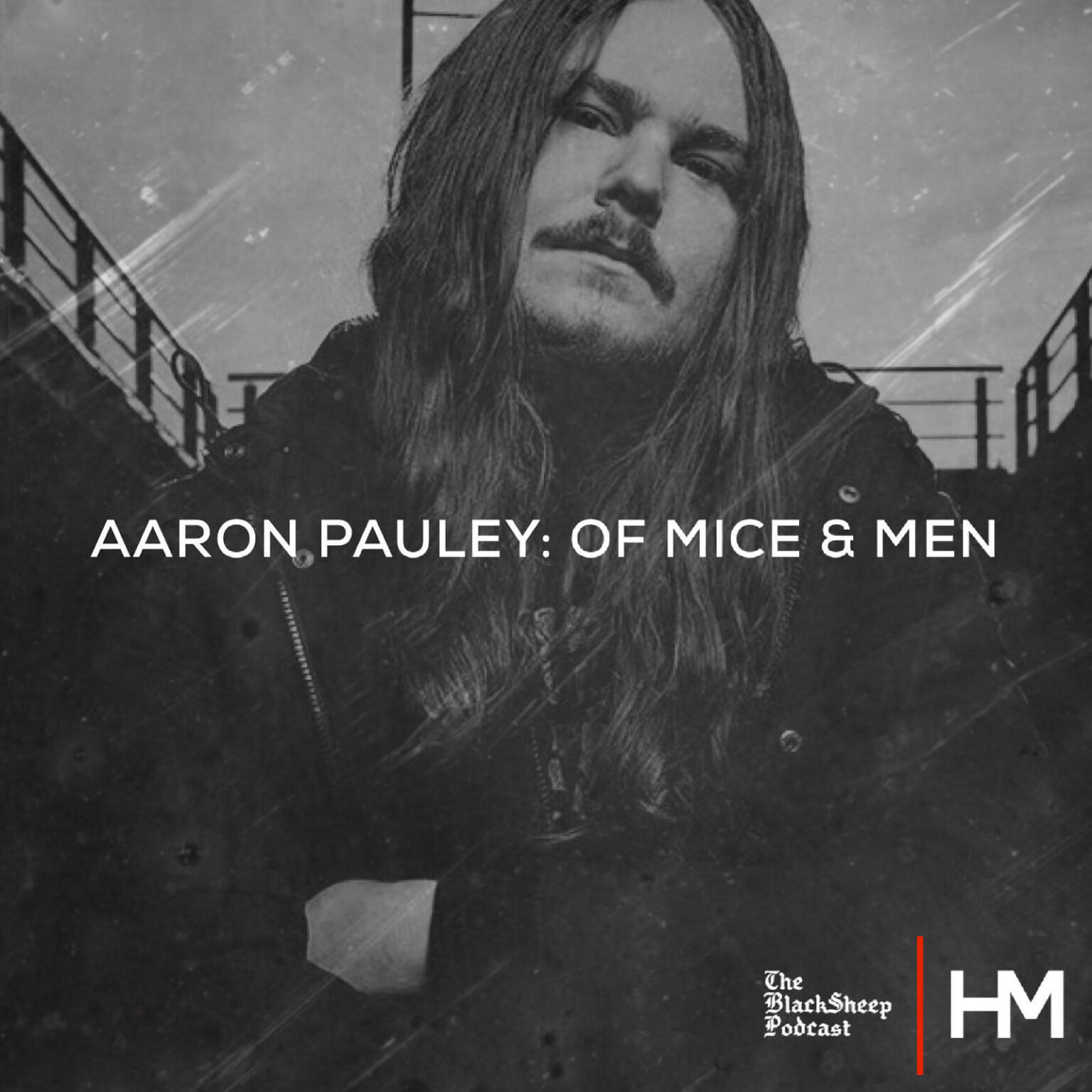 Aaron Pauley: Of Mice & Men — HM Magazine