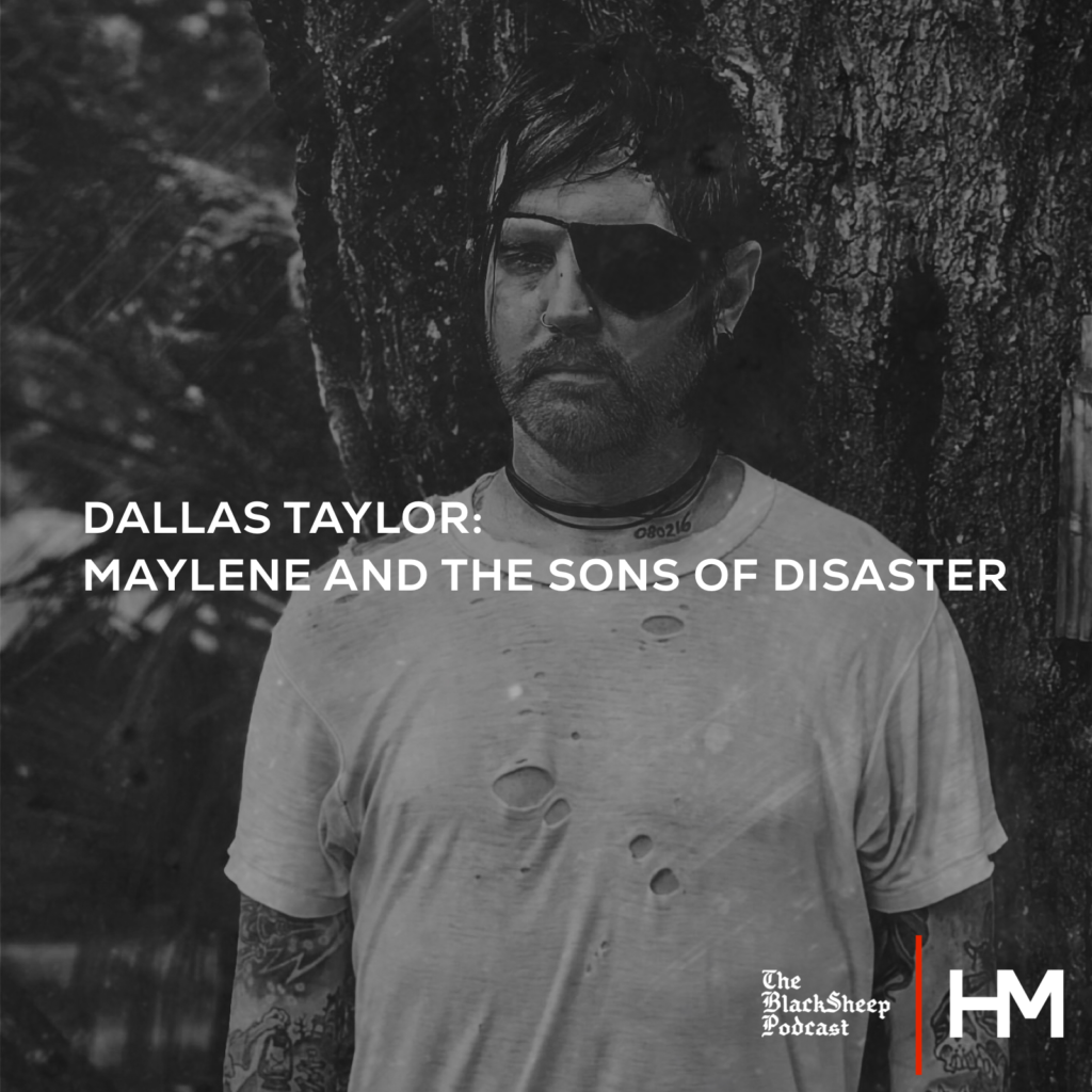 Dallas Taylor: Maylene And The Sons Of Disaster — HM Magazine