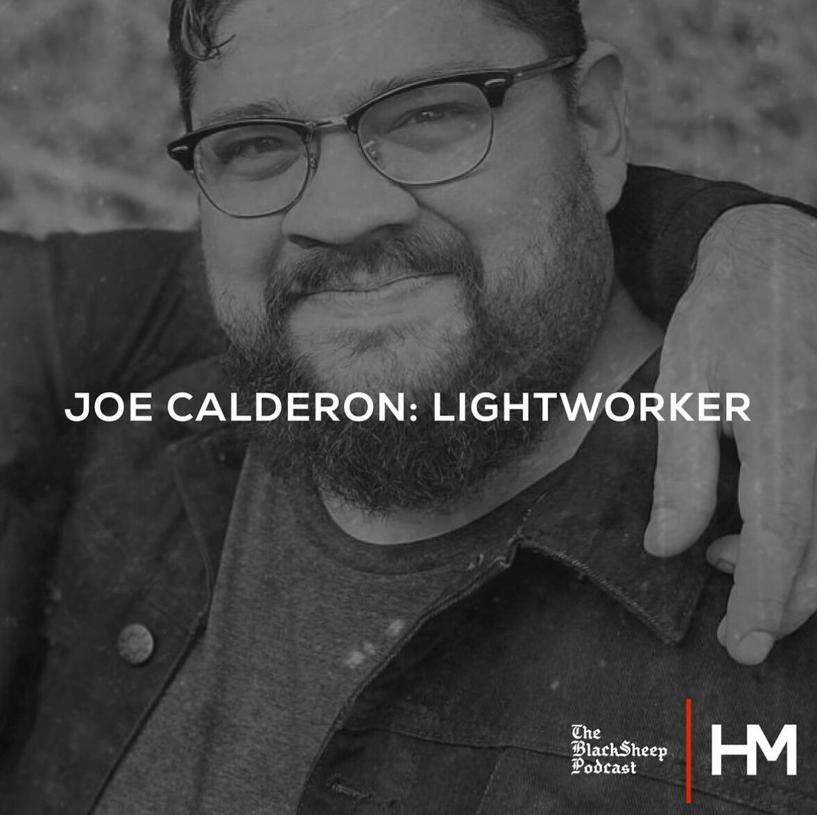 Joe Calderon: Lightworker — HM Magazine